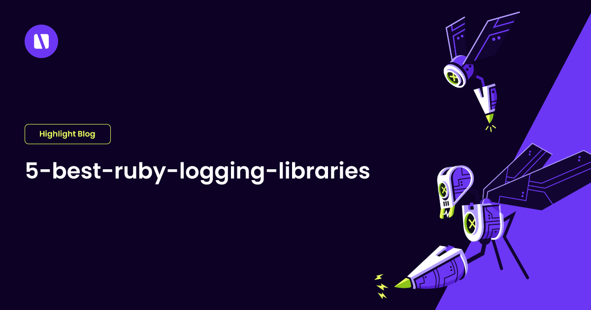 The 5 Best Logging Libraries for Ruby